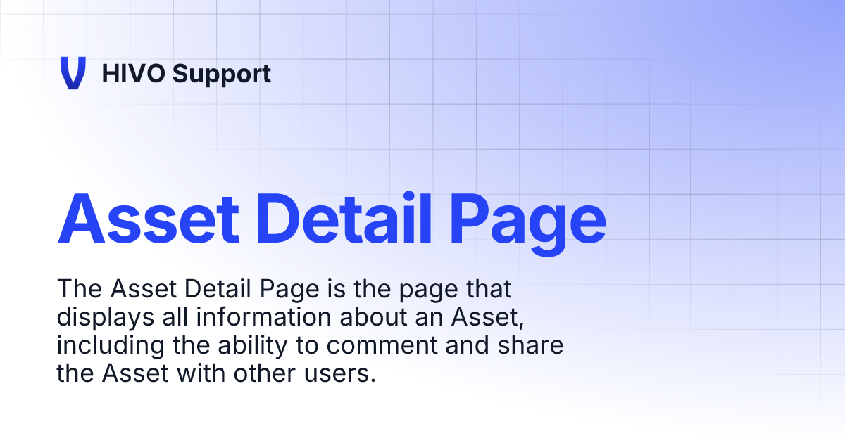 Asset Detail Page | HIVO Support