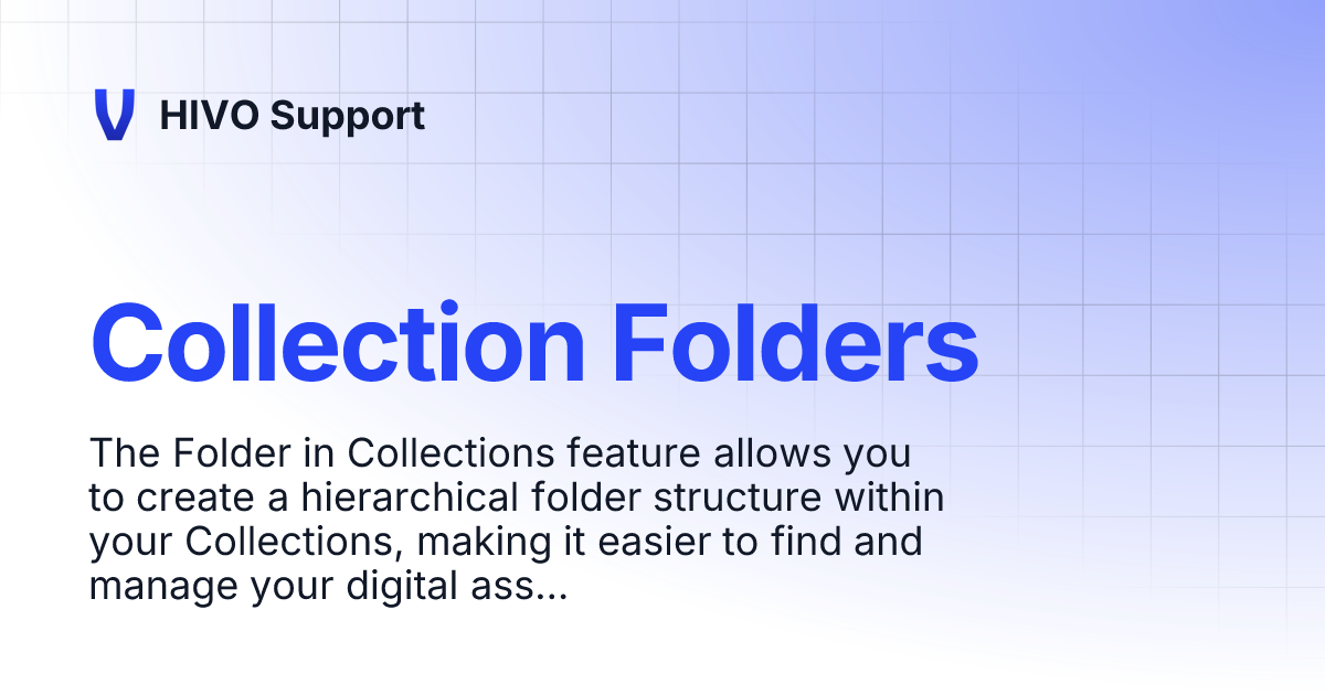 Collection Folders | HIVO Support